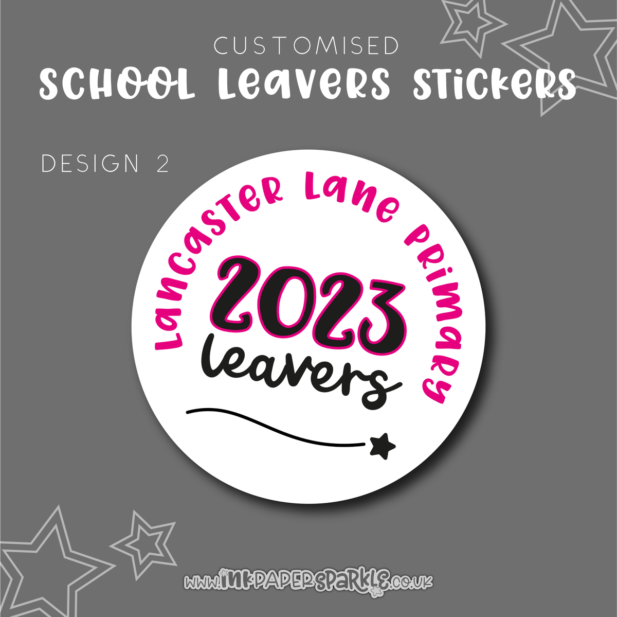 Custom School Leavers Stickers – Ink Paper Sparkle